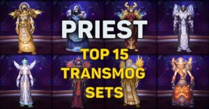 Top 15 Best Priest Transmog Sets in World of Warcraft - Popular Choices ...